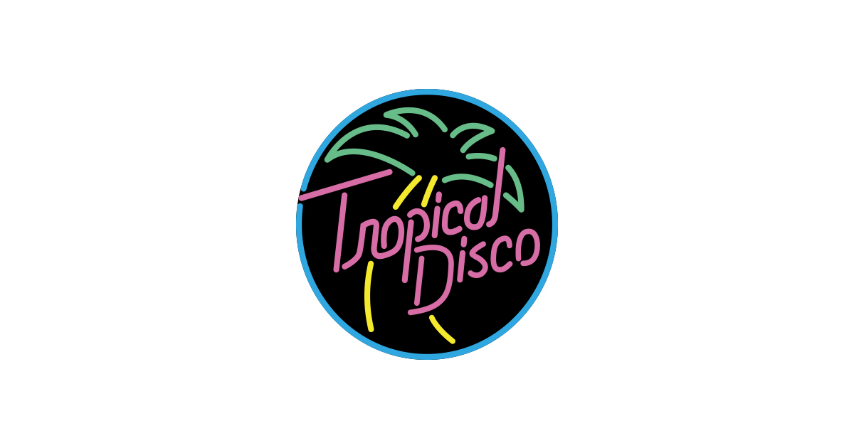 ABOUT | Tropical Disco | トロピカルディスコ